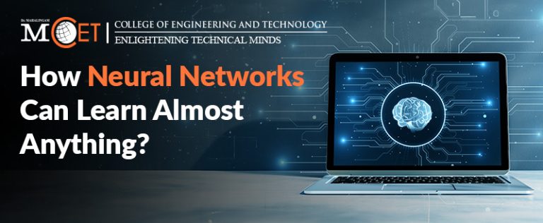 How Neural Networks Can Learn Almost Anything? - Dr. Mahalingam College ...